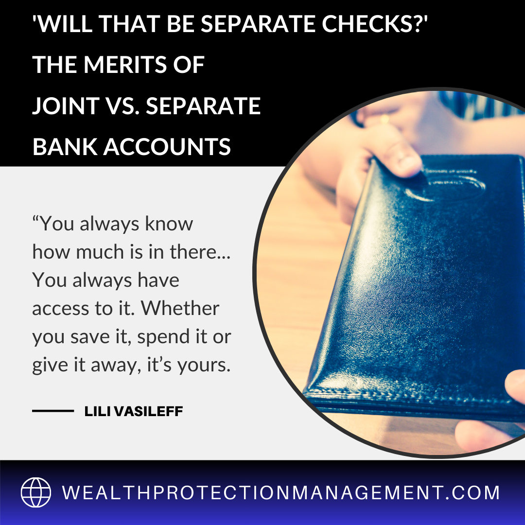 'Will that be separate checks?' The merits of joint vs. separate bank ...